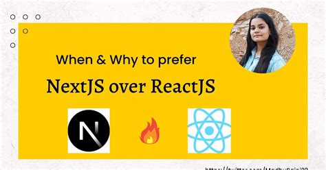Nextjs Vs React Which Framework To Choose And The Difference