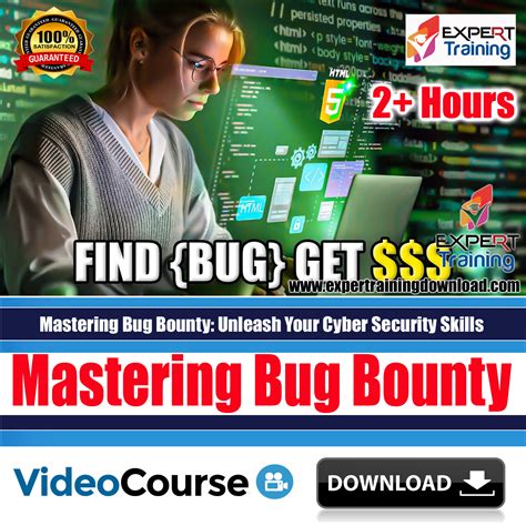 Mastering Bug Bounty Unleash Your Cyber Security Skills Expert Training