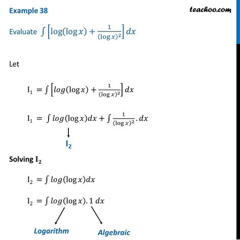 example 38 evaluate [log log x 1 log x 2 ] dx examples