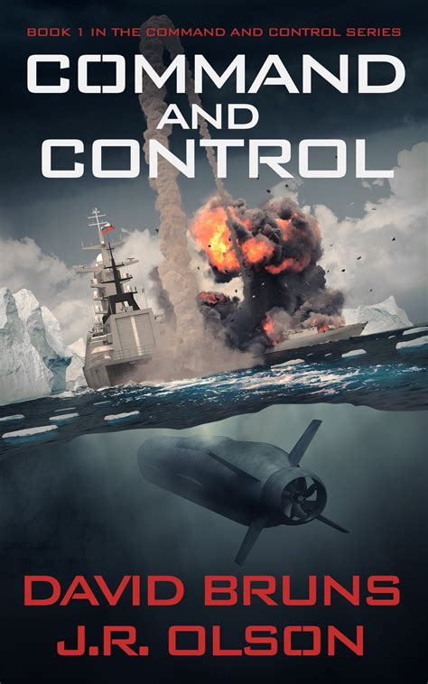 Command And Control A Thrilling Action And Adventure Novel Of Deception And Espionage By David