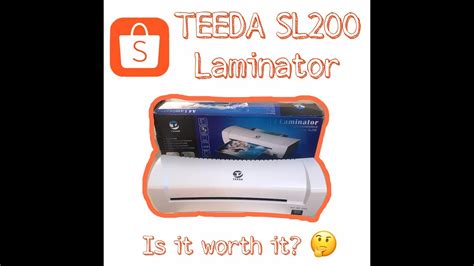 Teeda Sl200 A4 Laminator Review Youtube