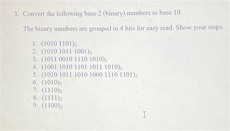 Solved Convert The Following Base 2 Binary ﻿numbers To