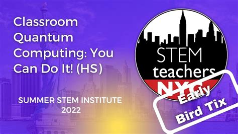 Classroom Quantum Computing You Can Do It Gr 9 12 Stemteachersnyc
