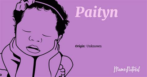 Paityn Name Meaning Origin Popularity Girl Names Like Paityn Mama Natural