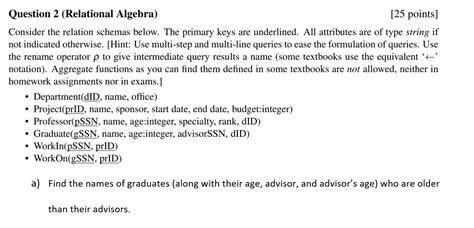 Solved Question Relational Algebra Points Consider Chegg