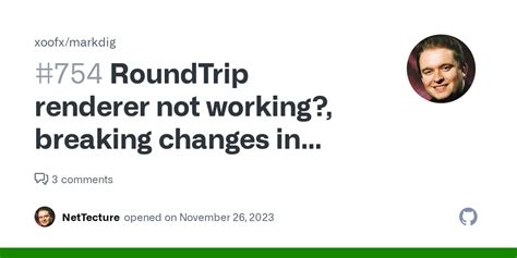 Roundtrip Renderer Not Working Breaking Changes In Output Issue Xoofx Markdig Github