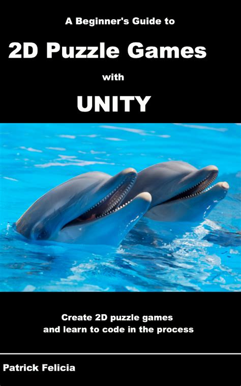 Free PDF Sample Chapters For Books On Unity Today Learn To Create Games