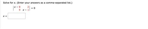 solved solve for x enter your answers as a comma separated