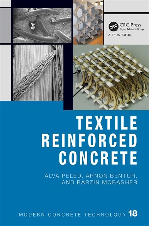 Textile Reinforced Concrete Pdf By Alva Peled Barzin Mobasher And Arnon Bentur Textile Ebook