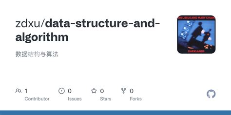 GitHub zdxu data structure and algorithm 数据结构与算法