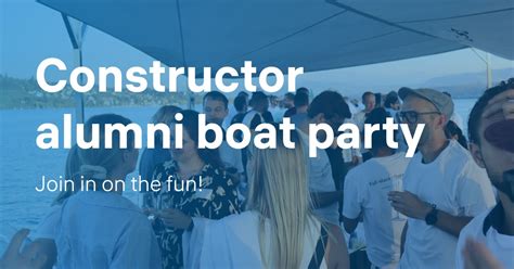 constructor academy on linkedin boatpartymemories thankyouforjoining
