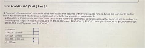 Excel Analytics 6 3 Static Sales Analysis Of Chegg Com
