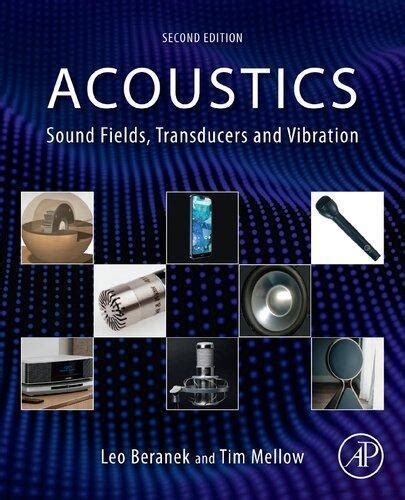 Acoustics Sound Fields Transducers And Vibration 2nd Edition Twin Sea Star