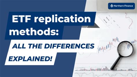 Etf Replication Methods An Overview For Private Investors