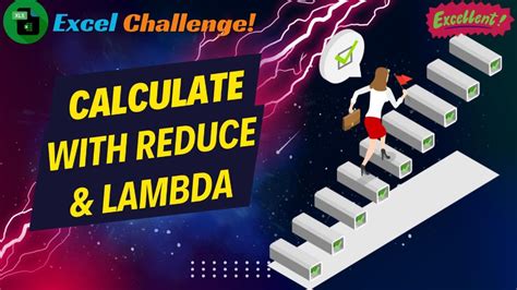 Excel Challenge Master The Magic Reduce And Lambda Functions For Excel Power Users Advanced