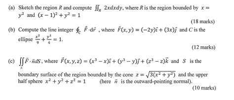 Solved A Sketch The Region R And Compute R Xdxdy Where R Chegg Com