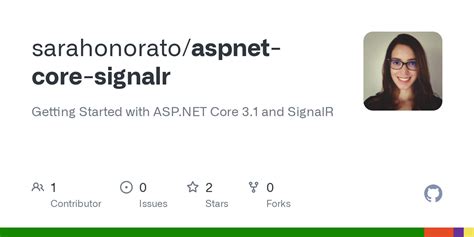 Github Sarahonoratoaspnet Core Signalr Getting Started With Aspnet