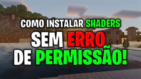 Como INSTALAR SHADERS no MINECRAFT Windows Sem ERRO MÉTODO YouTube