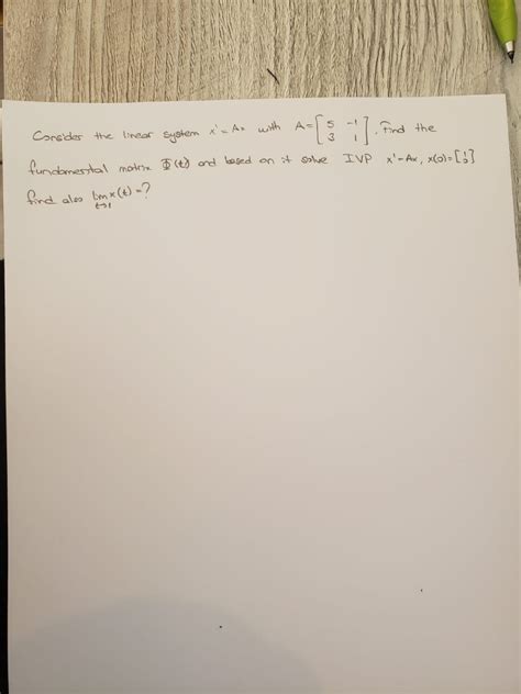 solved consider the linear system x ax with a 1 § i find