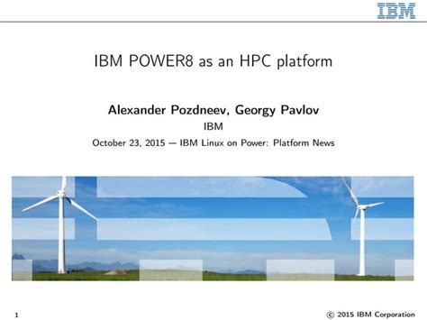 Ibm Power8 As An Hpc Platform Ppt