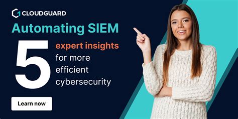 Automating Siem 5 Expert Insights Cloudguard Ai