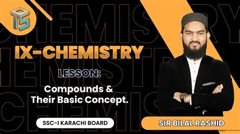 Compounds And Their Basic Concept 9th Class Sindh Board Otsedtech Youtube