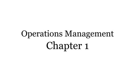 Introduction Operations Management Tutorial Pptx