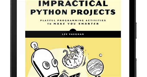 Reading Impractical Python Projects