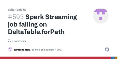 Spark Streaming Job Failing On DeltaTable ForPath Issue Delta Io Delta GitHub