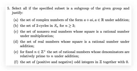 Solved 5 Select All If The Specified Subset Is A Subgroup