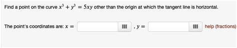 solved find a point on the curve x y sxy other than the origin at