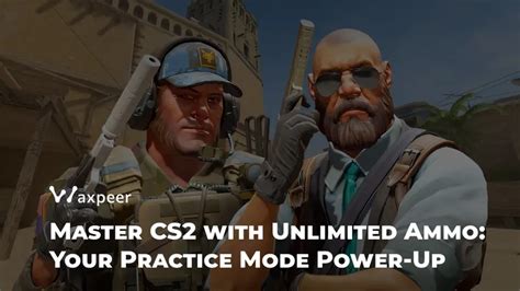 How To Get Unlimited Ammo In CS