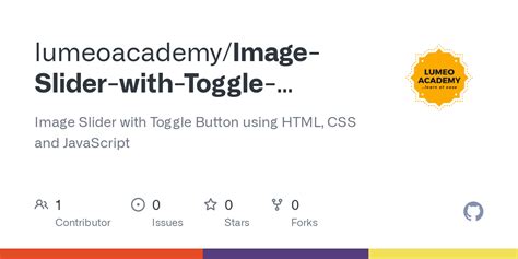 Github Lumeoacademy Image Slider With Toggle Button Using Html Css And Javascript Image