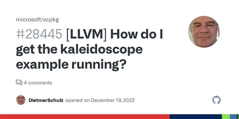 Llvm How Do I Get The Kaleidoscope Example Running · Issue 28445 · Microsoftvcpkg · Github