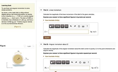 Solved Learning Goal To Use Linear And Angular Momentum To Solve