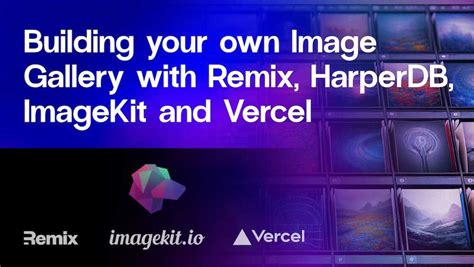 Harperdb Inc On Linkedin Building Your Own Image Gallery With Remix