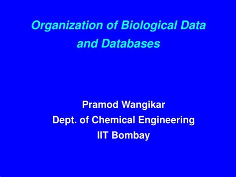 PPT Organization Of Biological Data And Databases PowerPoint Presentation ID 3581049