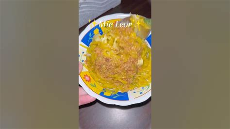 Mie Leor Satset Ndak Ribet Dan Mantul 🫶🤤🥰 Cooking Shorts Asmr