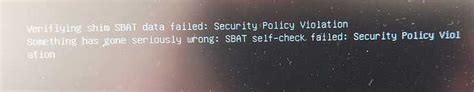 Verifying Shim SBAT Data Failed Security Policy Violation General Help Zorin Forum
