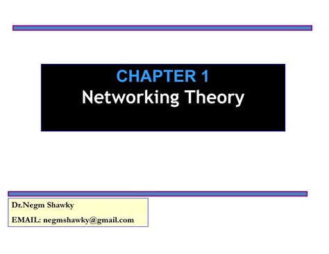 Lecture3 Networking Theory Chapter 1 Networking Theorynetworking