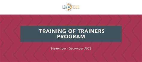 Selection Process For Lcns Training Of Trainers Program Of Fall 2023