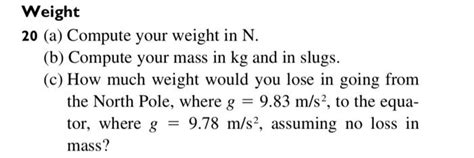 Solved Weight 20 A Compute Your Weight In N B Compute