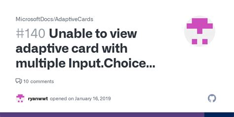 Unable To View Adaptive Card With Multiple Inputchoice Schema · Issue 140 · Microsoftdocs