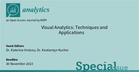 Submit Your Manuscript For Visual Analytics Special Issue Analytics
