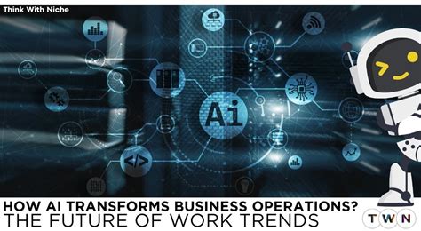 How AI Transforms Business Operations