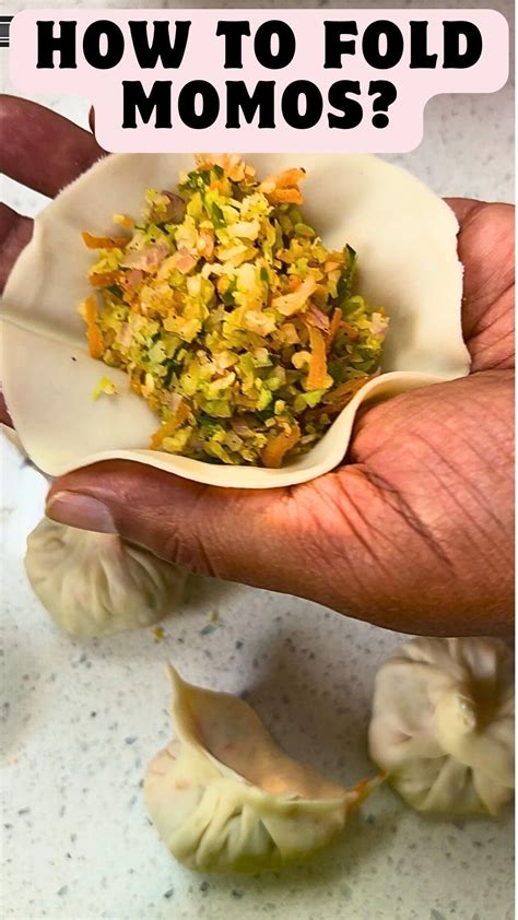 Momo Wrapping How To Wrap Momos Momo Shape