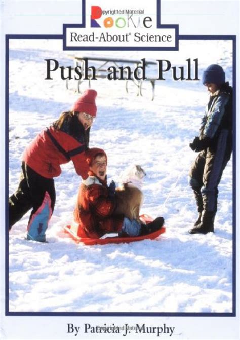 Pdf Push And Pull Rookie Read About Science Physical Science