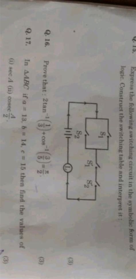 Express The Following Switching Circuit In The Symbolic Form Of Logic Co
