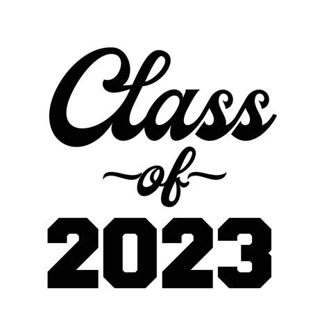 Class Of 2023 Vector T Shirt Design 10990422 Vector Art At Vecteezy