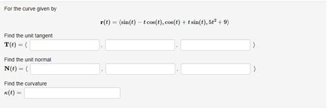Solved For The Curve Given By Chegg